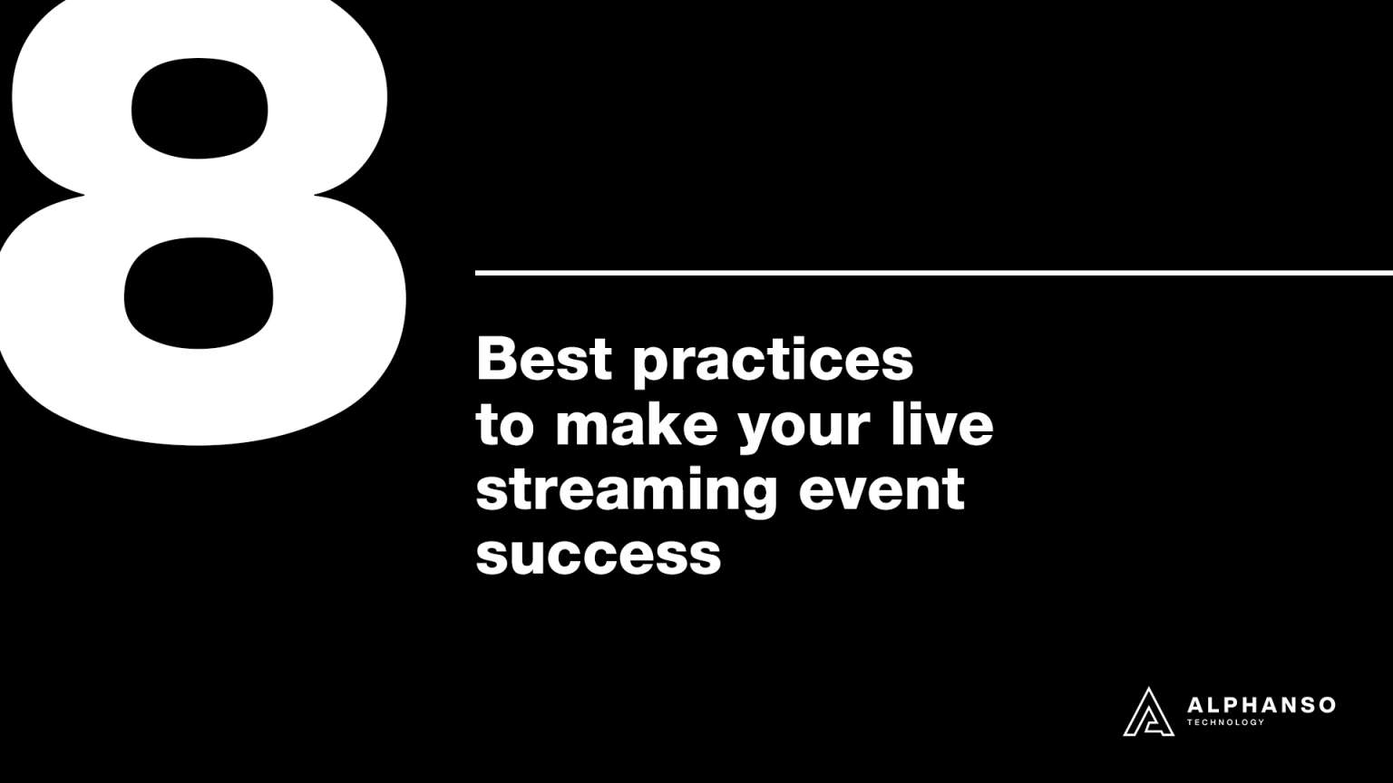 8 Best Practices to Make Your Live Streaming Event Success ...