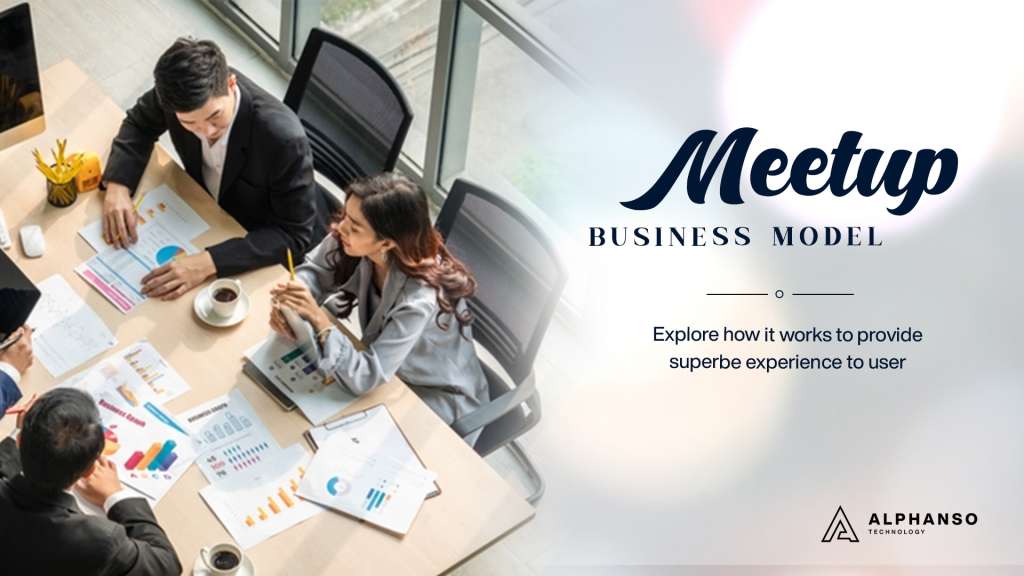 MeetUp Business Model: Explore How it Works to Provide Superbe ...